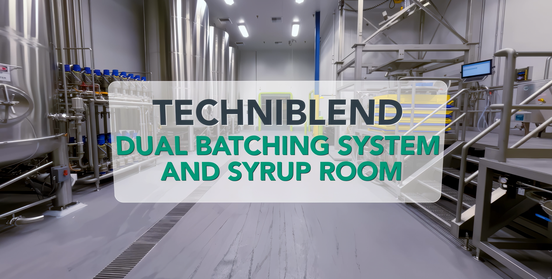 Advanced Beverage Batching System from Techniblend